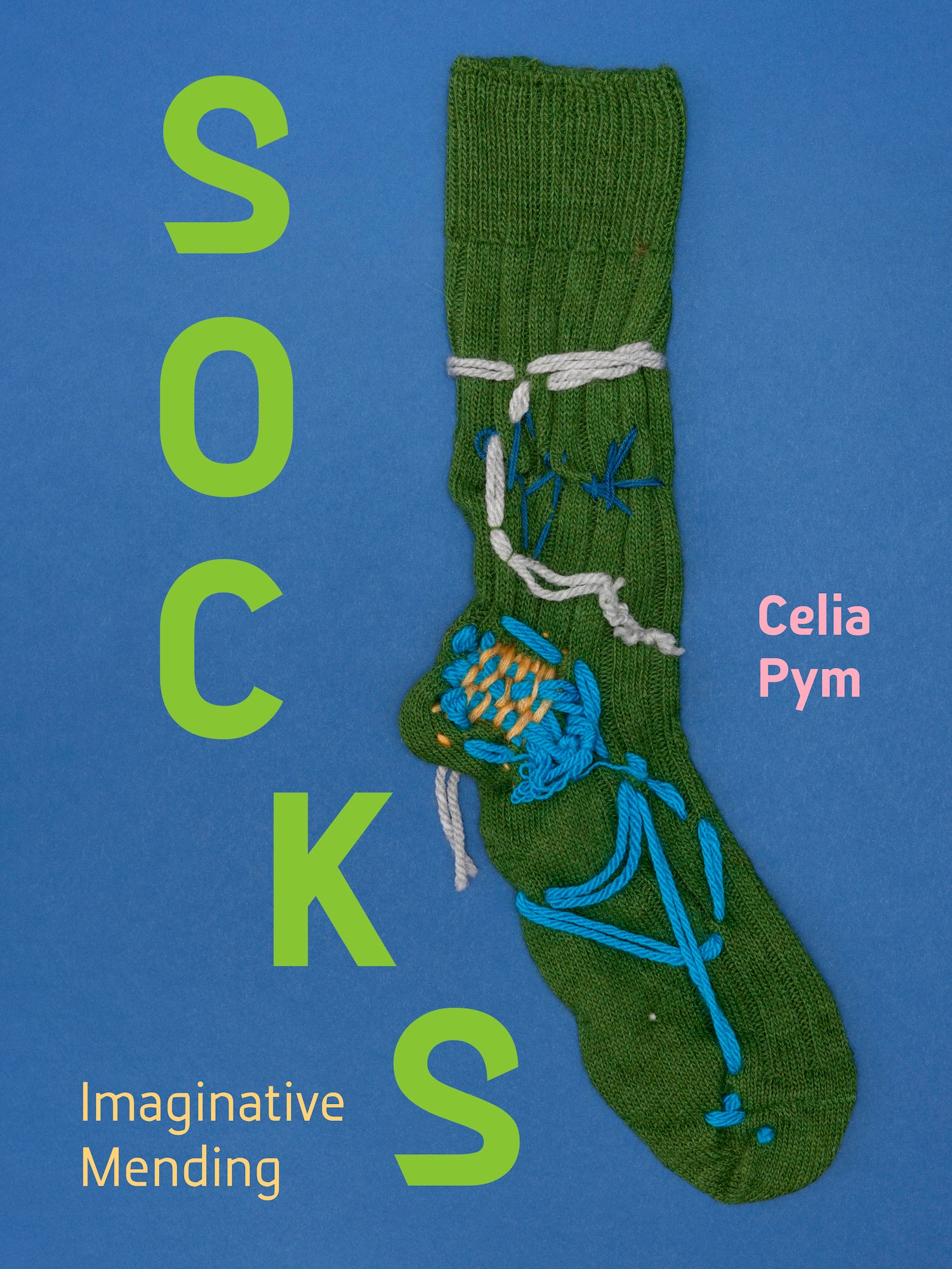 Celia Pym | On Mending: Stories of Damage and Repair – Quickthorn